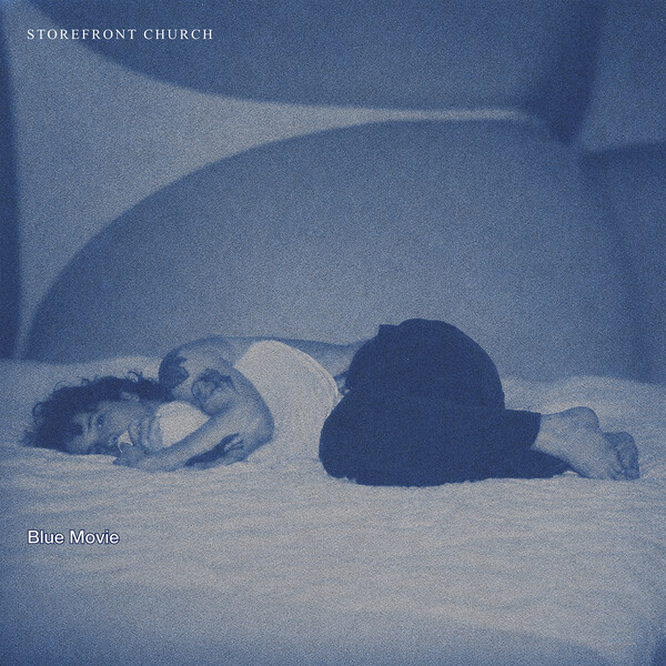 Blue Movie by Storefront Church (Album): Reviews, Ratings, Credits ...
