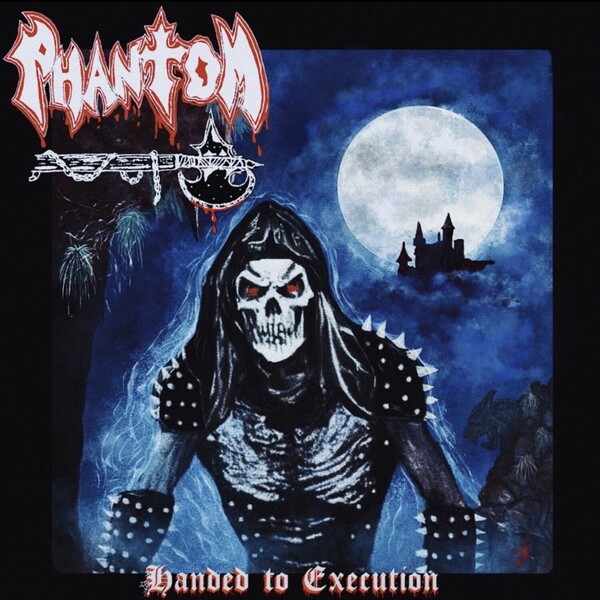Lists with Handed to Execution by Phantom (Album, Thrash Metal) - Rate ...