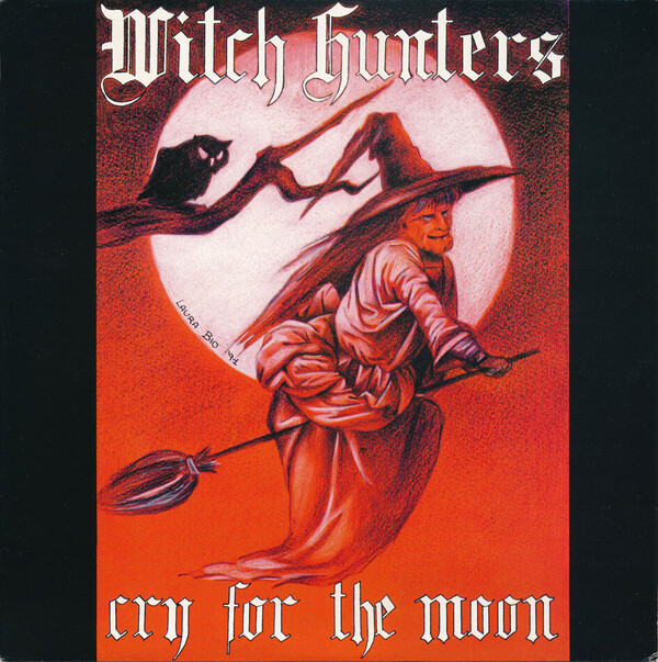 Cry for the Moon by Witch Hunters (Album, Heavy Metal): Reviews ...