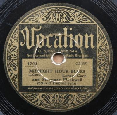 Gone Mother Blues / Midnight Hour Blues by Leroy Carr and Scrapper ...