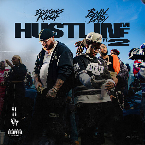 Hustlin Mf Pt 2 by Bally Baby & Belly Gang Kushington (Single, Trap ...