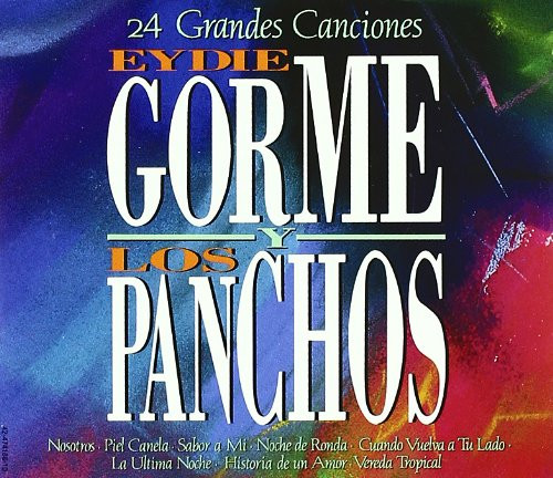24 Grandes Canciones by Eydie Gormé & Los Panchos (Compilation ...