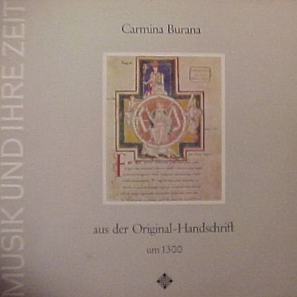 Carmina Burana: Aus der Originalhandschrift um 1300 by Studio der ...