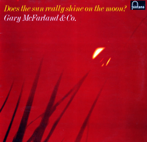 Does the Sun Really Shine on the Moon? by Gary McFarland & Co. (Album ...