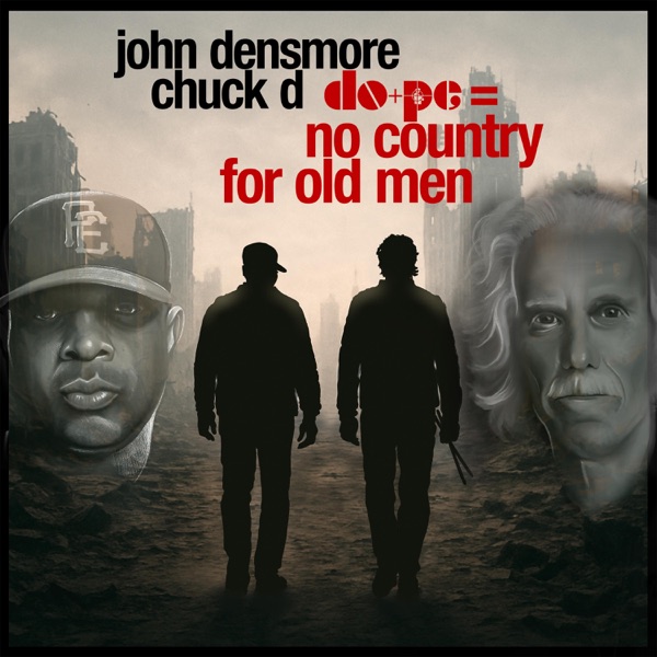 do+PE = No Country for Old Men by Chuck D & John Densmore (Album; ORG ...
